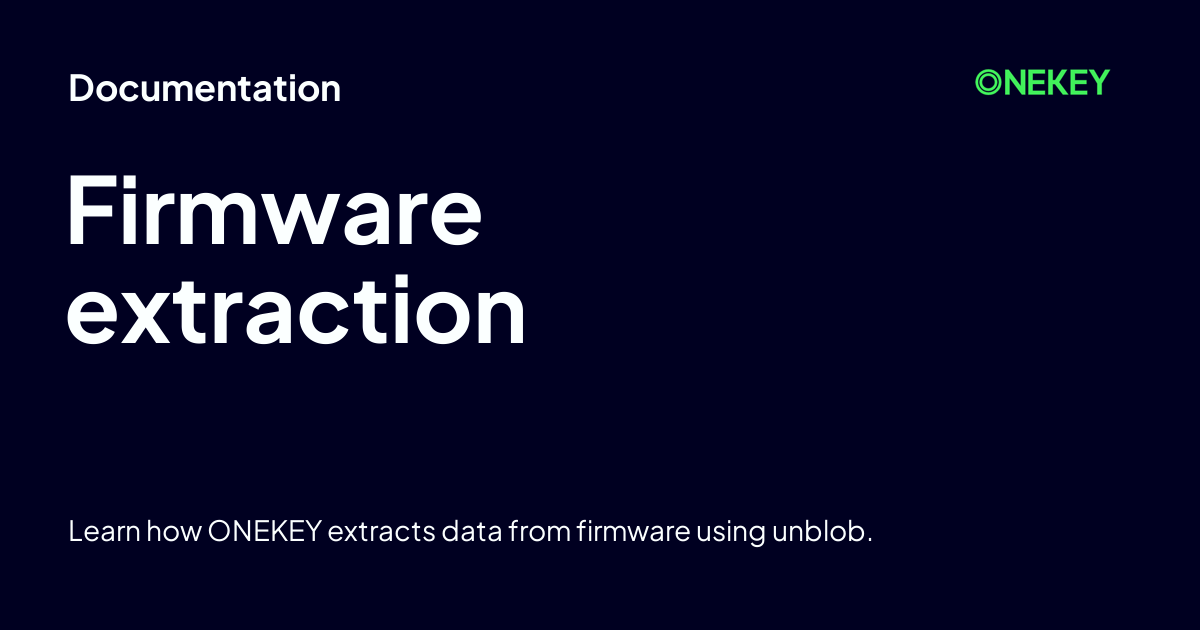 Firmware extraction - Documentation