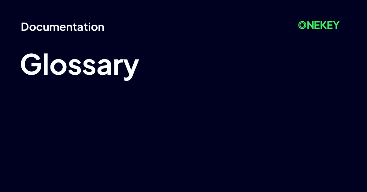 Glossary - Documentation